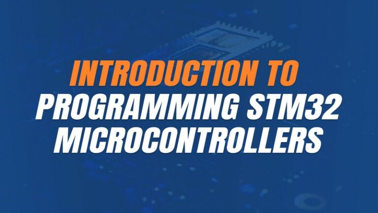 Introduction to Firmware Programming for STM32 Microcontrollers | Hardware Academy