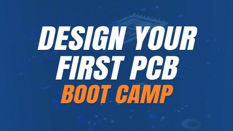Design Your First PCB Boot Camp | Hardware Academy